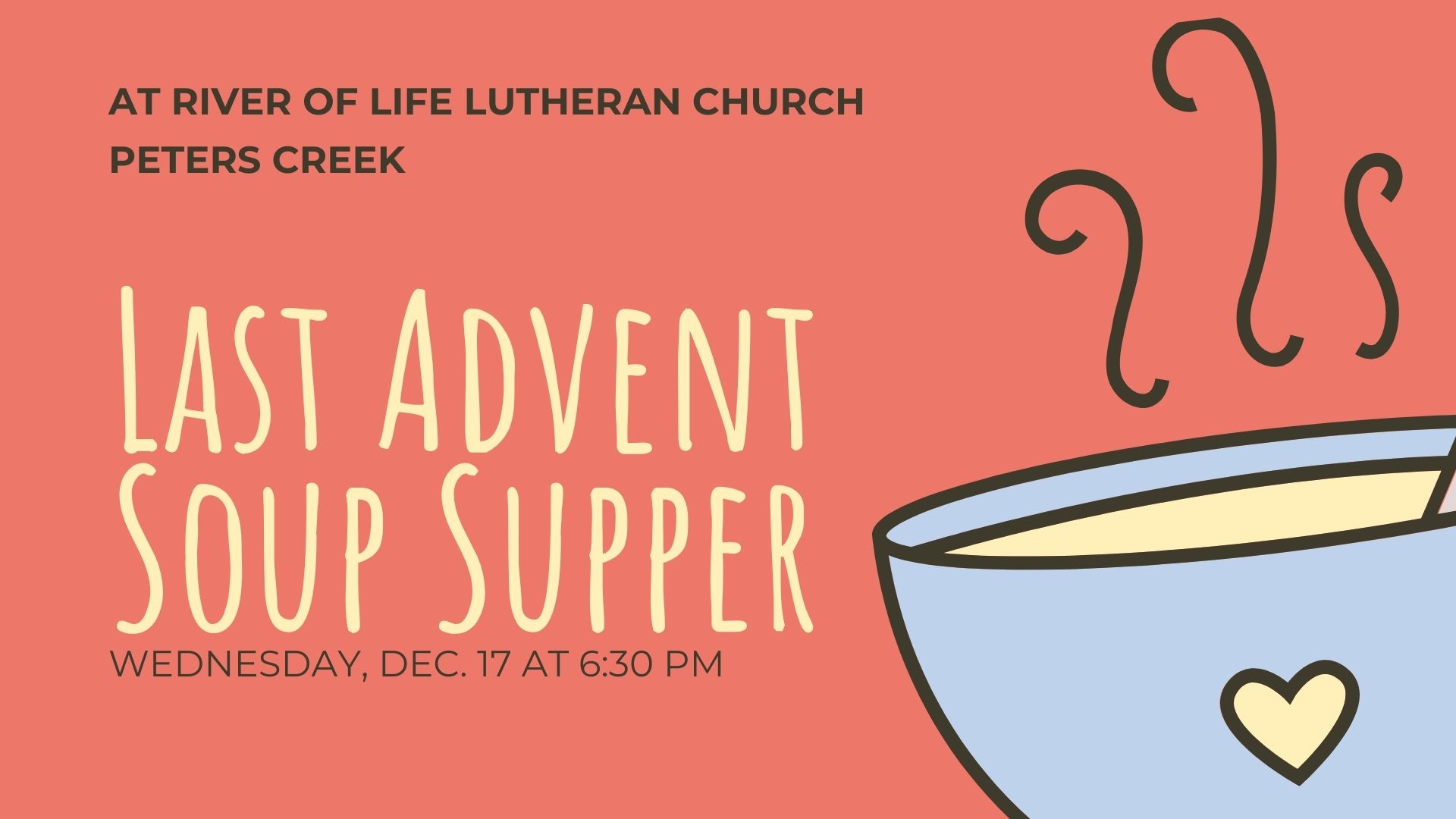 One More Advent Soup Supper — Dec. 17th – The United Methodist Church ...